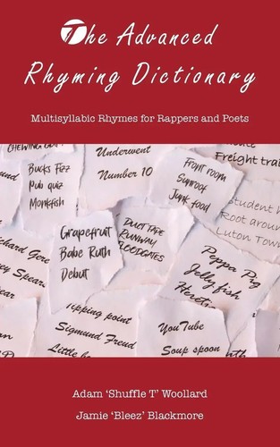 The Advanced Rhyming Dictionary | Multisyllabic Rhymes for Rappers and ...