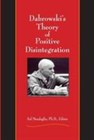 Dabrowski's Theory of Positive Disintegration 9780910707848| eBay