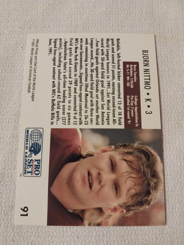 1991 BJORN NITTMO PRO SET WLAF WORLD LEAGUE NFL CARD #91 MONTREAL ...
