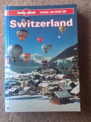 Switzerland (Lonely Planet Travel Survival Kit)-Mark Honan ...
