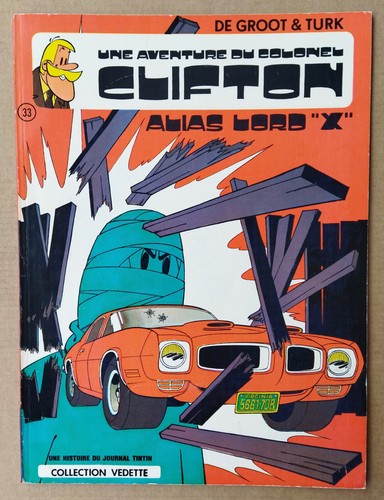 TURK / DE GROOT --- CLIFTON (6). ALIAS LORD ''X'' --- EO VEDETTE 1975 ...
