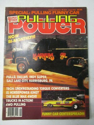 PULLING POWER MAGAZINE AUGUST 1984 VOL 3 NO 12 SUPER STOCK RACING ...
