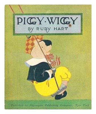 HART, RUBY Piggy-Wiggy 1931 Copertina flessibile | eBay