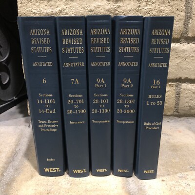 Arizona Revised Statutes Annotated (WEST, 2010-2012) - YOU CHOOSE ...