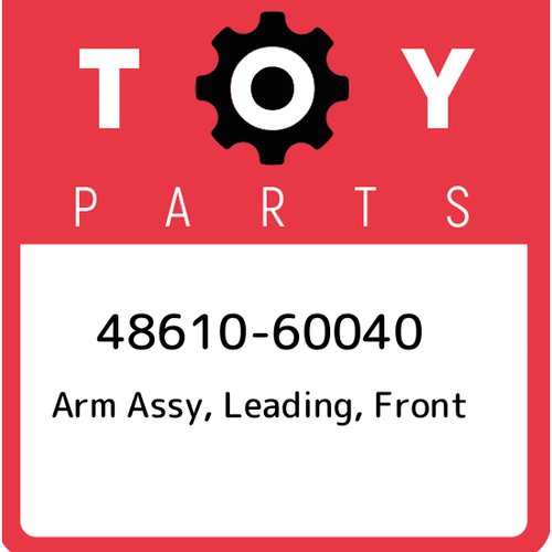 48610-60040 Toyota Arm assy, leading, front 4861060040, New Genuine OEM ...