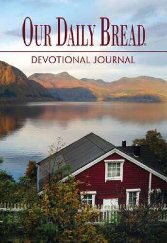 Our Daily Bread Devotional Journal - Hardcover - ACCEPTABLE ...