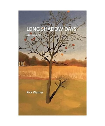 Long Shadow Days: Grief Walking, Rick Wamer, Poll | eBay.de