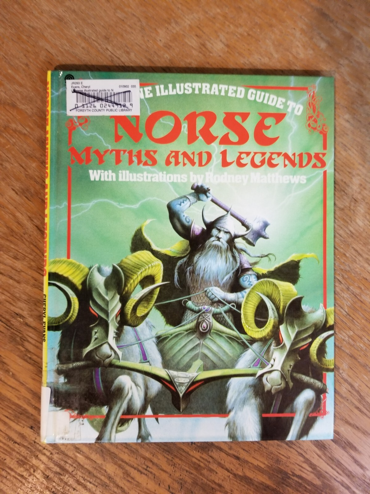 Usborne Illustrated Guide to Ser.: Norse Myths and Legends by Cheryl ...