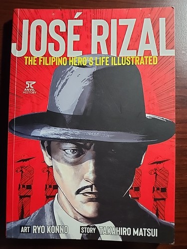 The Filipino Hero's Life Illustrated By Jose Rizal PB Manga Very Good ...