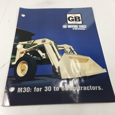 Genuine Vintage 1984 GB Great Bend M30 Loaders for 30-60HP Tractors ...