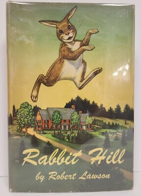 Rabbit Hill, by Lawson, Robert, 1st Edition, HC w/ DJ NEWBERY MEDAL ...