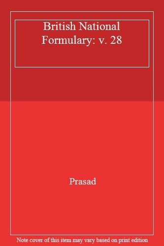 British National Formulary (BNF) 28: v. 28,Joint Formulary Committee ...