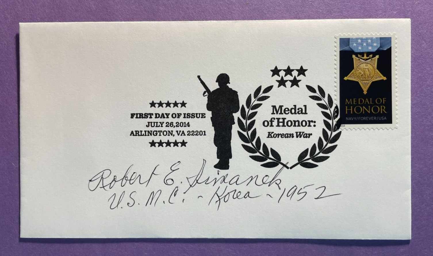 SIGNED ROBERT SIMANEK USMC FDC AUTOGRAPHED FIRST DAY COVER - MOH KOREAN ...