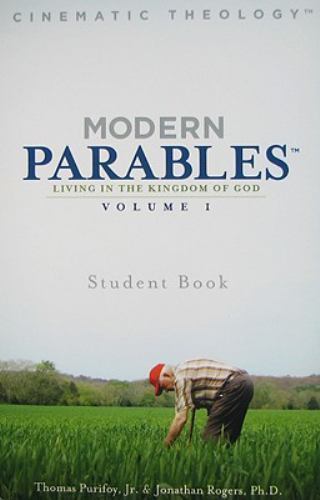 Modern Parables, Volume 1 : Living in the Kingdom of God by Jonathan ...