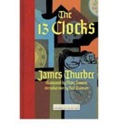 The 13 Clocks - Hardcover By James Thurber - GOOD 9781556111884 | eBay