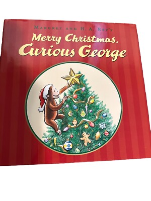 Margret & H.A. Rey’s Merry Christmas, Curious George 2006 Kohls Cares ...