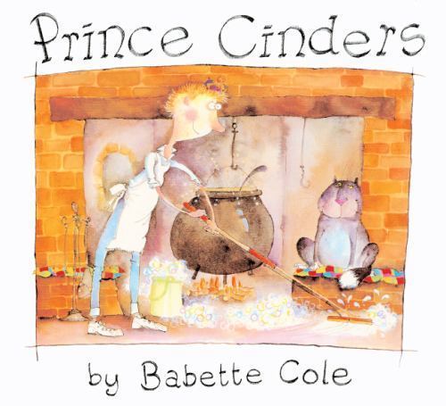 Prince Cinders by Babette Cole (1997, Library Binding, Prebound edition ...