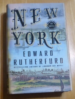 New York : A Novel by Edward Rutherford (2009, Hardcover) 9780385521383 ...