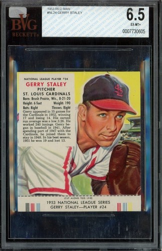 1953 Red Man Tobacco #24 Gerry Staley Cardinals With Tab BVG 6.5 EX-MT+ ...
