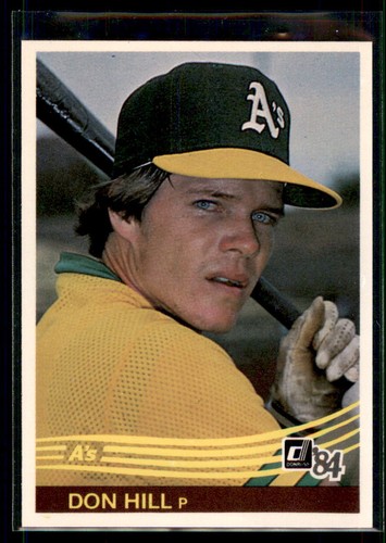 1984 Donruss Don Hill RC #96 Oakland Athletics | eBay
