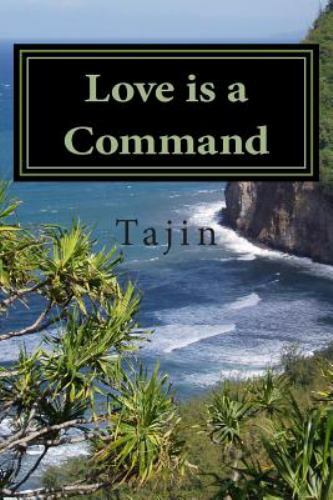 Love Is a Command by Tajin (2012, Trade Paperback) for sale online | eBay
