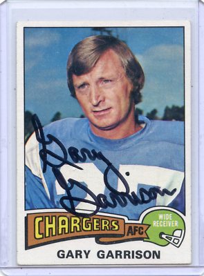 1975 TOPPS FOOTBALL #230 GARY GARRISON AUTOGRAPH, SAN DIEGO CHARGERS ...