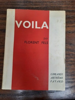 Florent Fels - Voila / Libreria Artheme Fayard 1957 | eBay