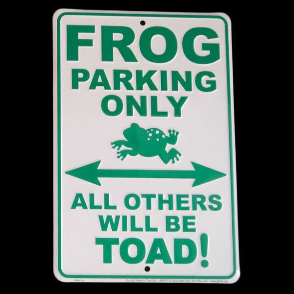 Frog Parking Only Tin Sign All Others Toad Funny Wall Art Froggy Metal ...