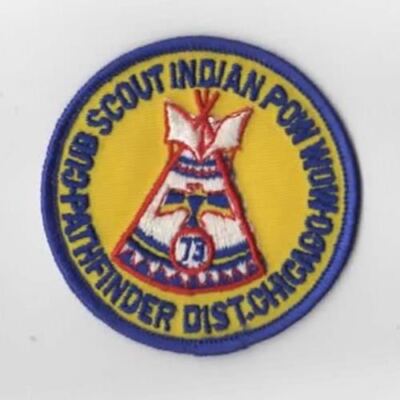 73 Cub Scout Indian Pow Wow Pathfinder Disrict RBL Bdr. Chicago [CHI ...