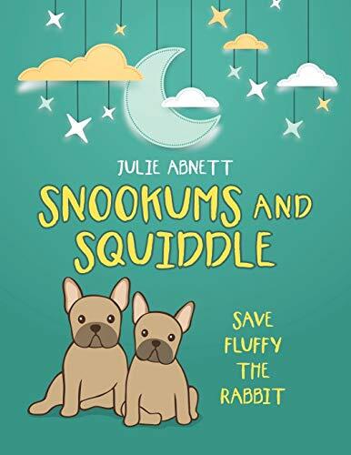 Snookums and Squiddle: Save Fluffy the ... by Abnett, Julie Paperback ...