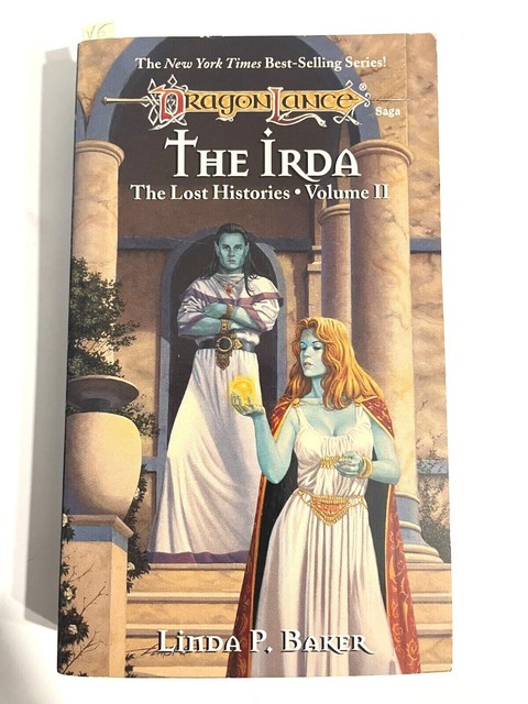 DragonLance Lost Histories Ser.: The Irda by Linda P. Baker (1995, Mass ...