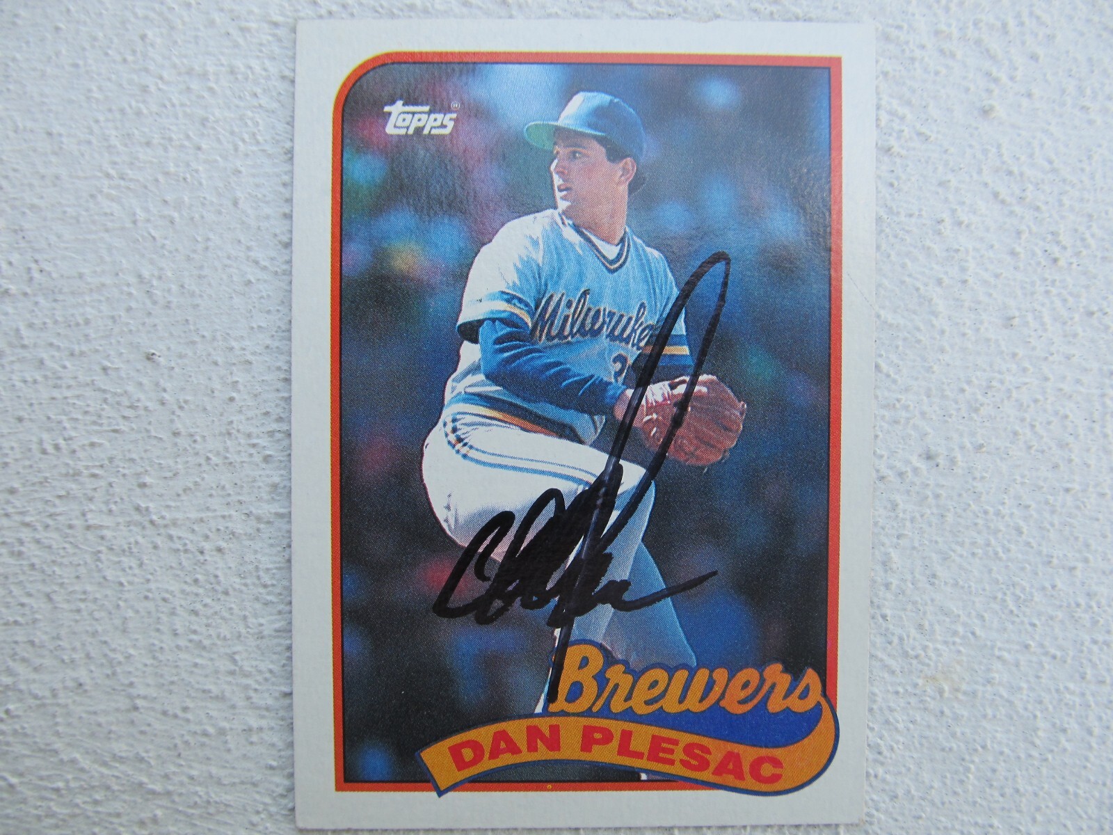 Brewers Dan Plesac Signed Autographed 1989 Topps Mint | eBay