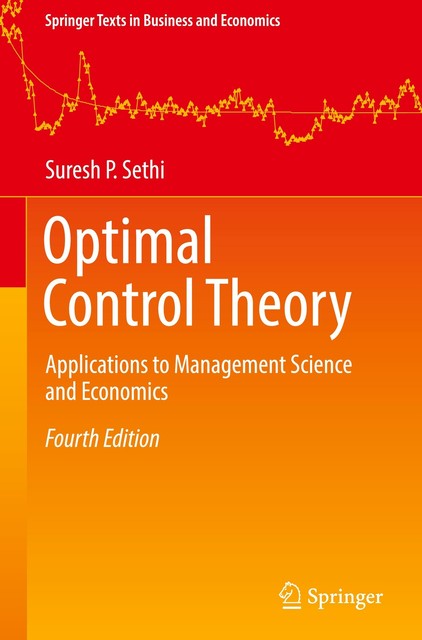 Optimal Control Theory von Suresh P. Sethi (2022, Gebundene Ausgabe ...