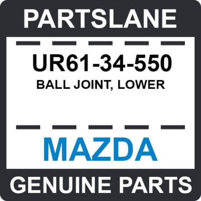 UR61-34-550 Mazda OEM Genuine BALL JOINT, LOWER | eBay