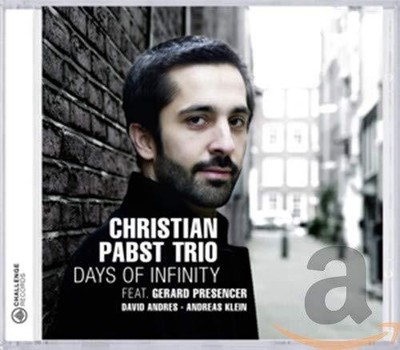 Christian Pabst Trio - Days of Infinity - Christian Pabst Trio CD 5QVG ...