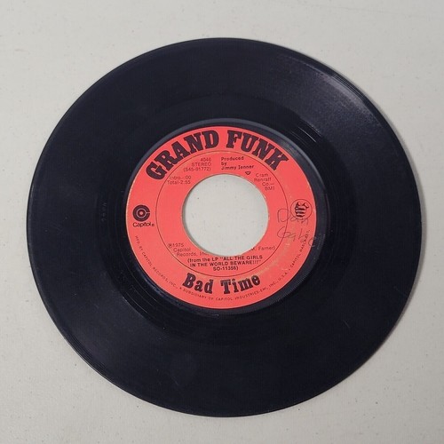 Grand Funk Railroad 45 RPM Vinyl Bad Time / Good & Evil 1975 Capitol ...
