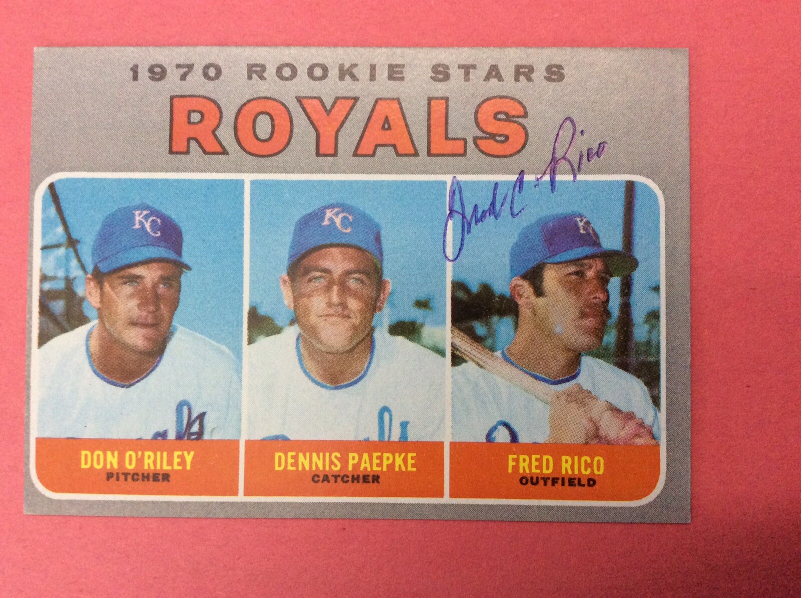 1970 Topps #552 HI# Royals Rookie Stars Fred Rico Autograph. SUPER RARE ...