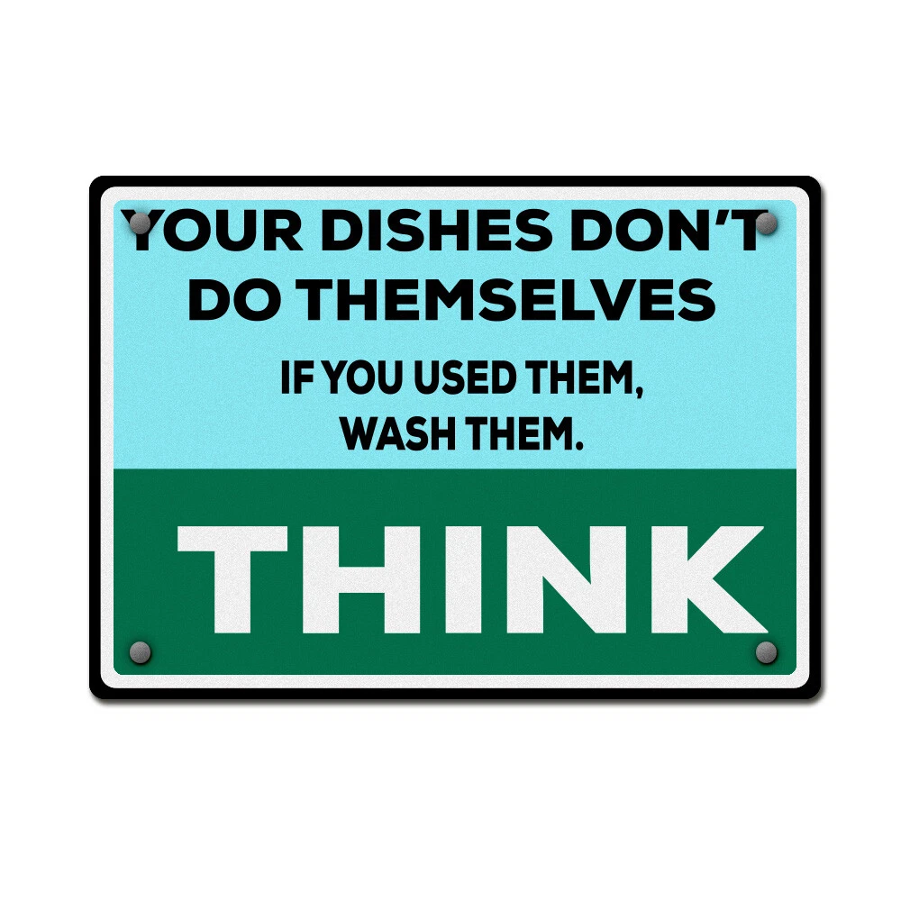Rinse Your Dishes Sign
