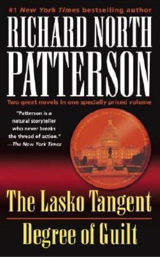Lasko Tangent; Degree of Guilt by Richard North Patterson (2005, Trade ...
