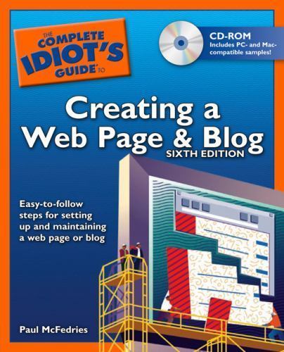 The Complete Idiot's Guide Ser.: Complete Idiot's Guide to Creating a ...