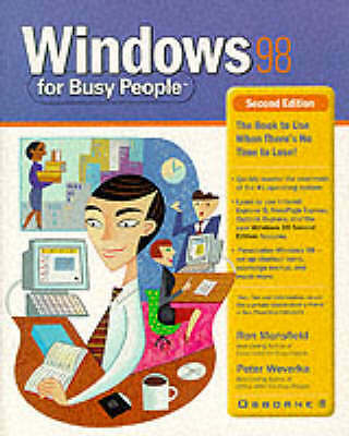 Windows 98 for Busy People by Ronald Mansfield, Peter Weverka ...