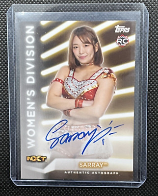 Sarray Autographed #A-SR 133/199 WWE NXT Topps 2021 Women's Division ...