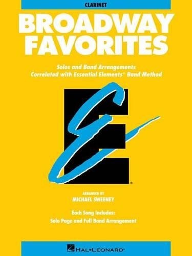Essential Elements Broadway Favorites (Bb Clar) (Sheet Music ...