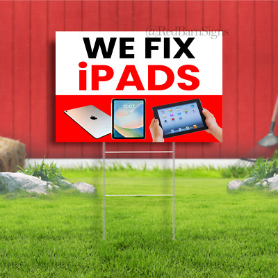 We Fix iPads Indoor Outdoor Yard Sign | eBay