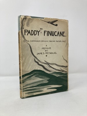 Wing Commander Paddy Finucane by James Reynolds First 1st Edition VG HC ...