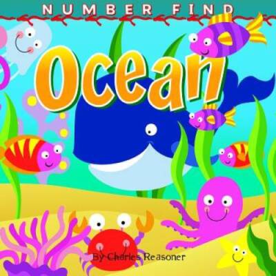 Ocean (Number Find) - Board book By Reasoner, Charles - VERY GOOD ...