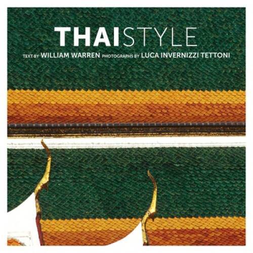 Thai Style (Style Series) - Paperback By William Warren - GOOD ...
