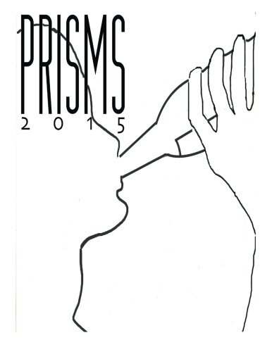 Prisms 2015: Mira Loma High School's Creative Writing and Art magazine ...