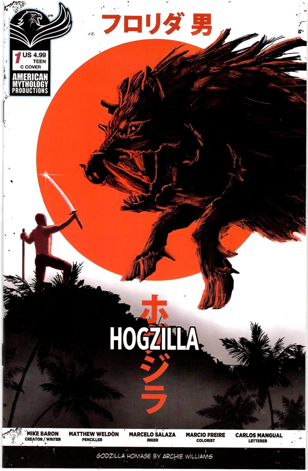 Florida Man vs Hogzilla #1 CVR C Minus One Homage FOC Variant 2024 NM ...