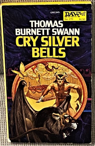 Thomas Burnett Swann / CRY SILVER BELLS 1977 | eBay